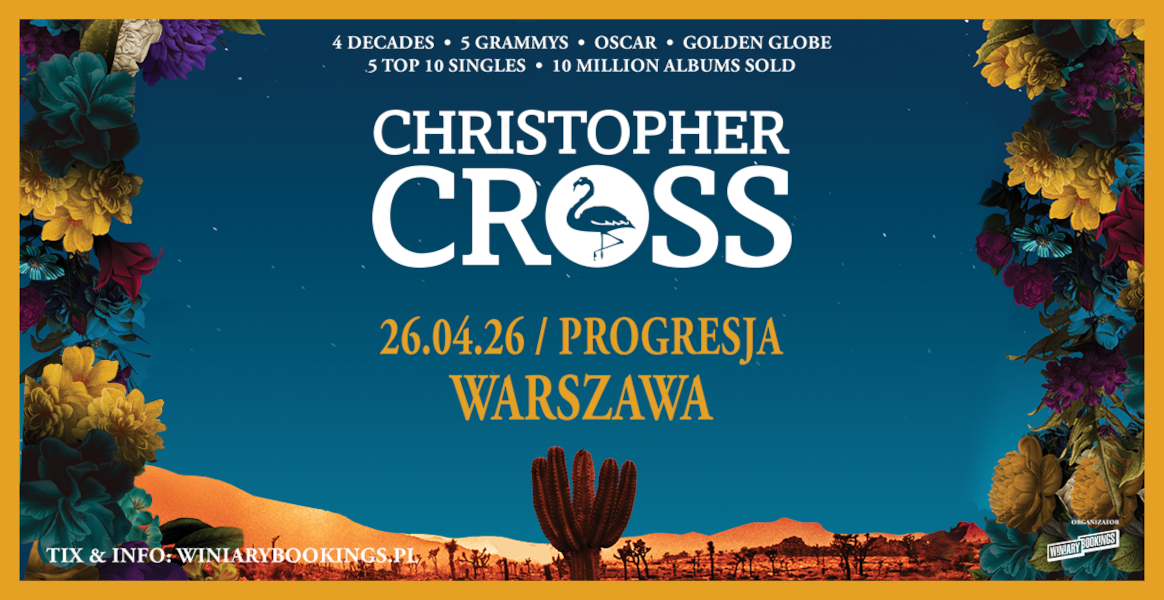 Christopher Cross w Warszawie 2026 – Koncert w Progresji, 26.04.2026 ...