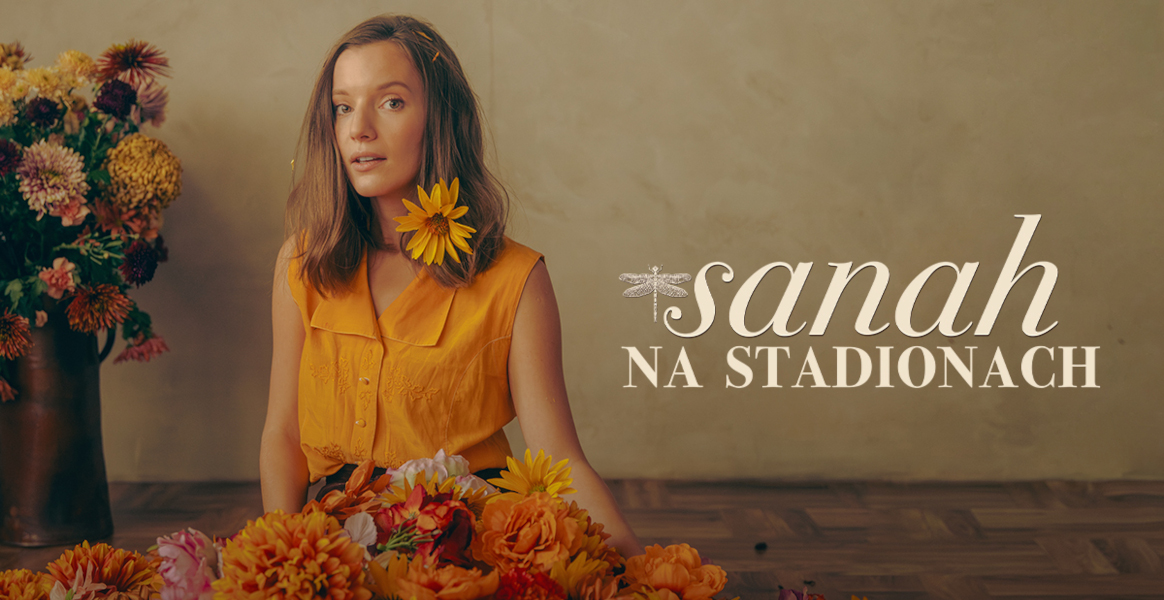 SANAH NA STADIONACH - bilety na koncert